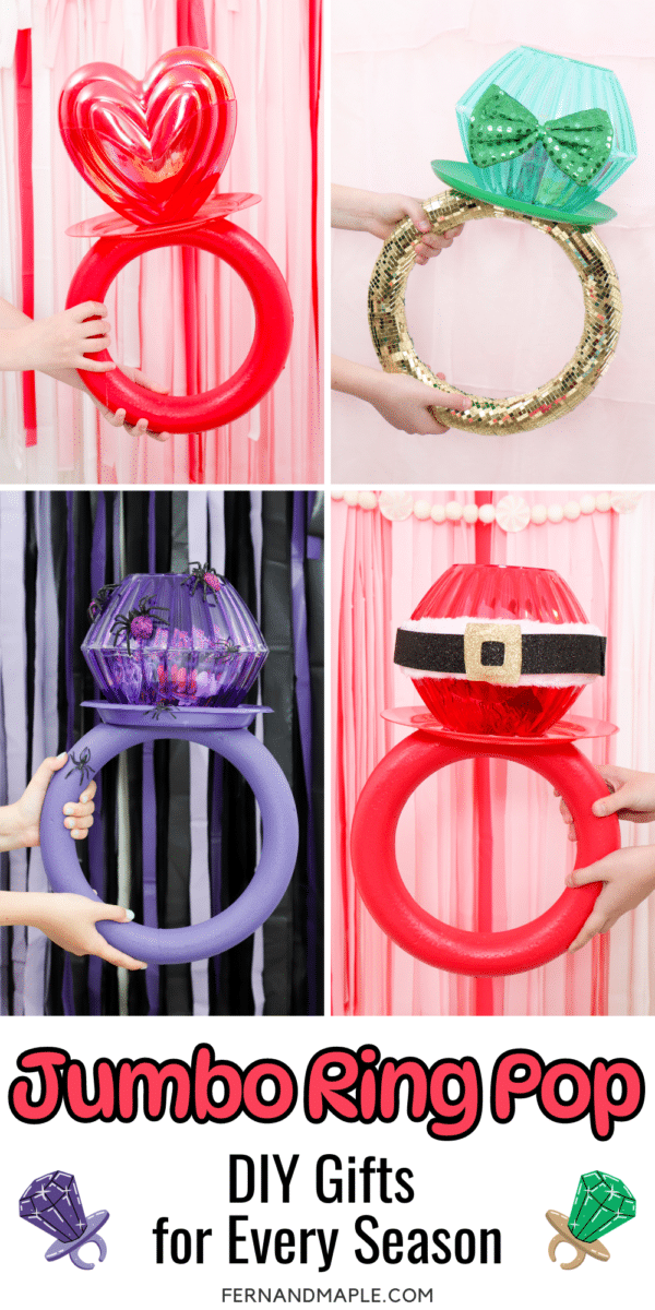 A Year of DIY Jumbo Ring Pop Gifts - Fern and Maple